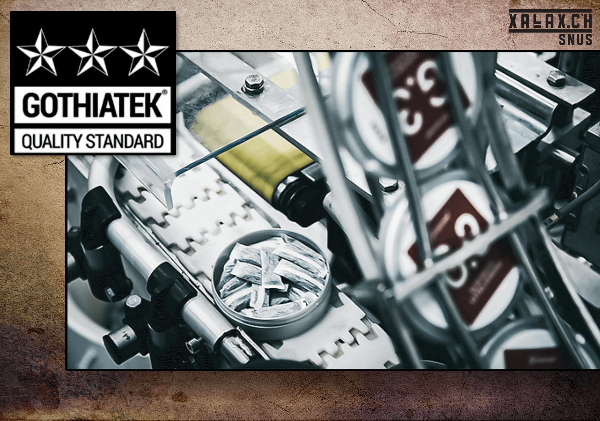 Die Gewährleistung von erstklassigem Snus-Genuss XALAX